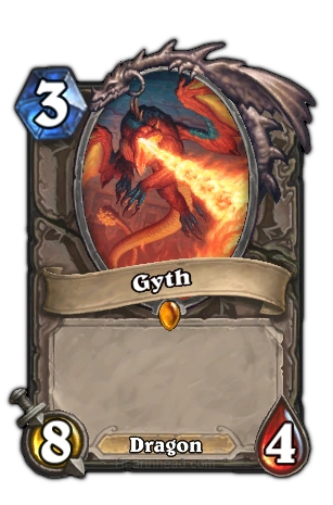 Gyth (normal) | Hearthstone: Heroes of Warcraft Wiki | Fandom