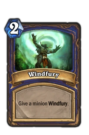 Windfury (card) | Hearthstone: Heroes of Warcraft Wiki | Fandom