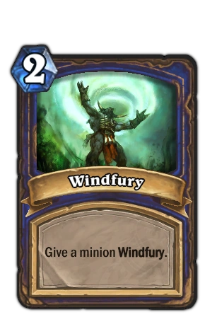 Windfury (card) | Hearthstone: Heroes of Warcraft Wiki | Fandom