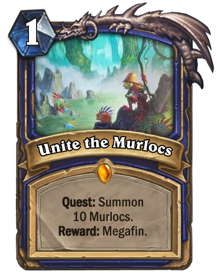 Unite the Murlocs | Hearthstone: Heroes of Warcraft Wiki | Fandom