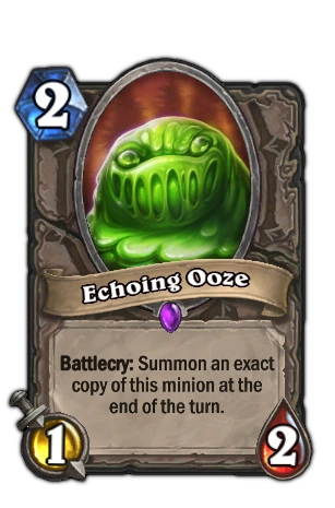 Echoing Ooze | Hearthstone: Heroes of Warcraft Wiki | Fandom