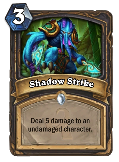 Shadow Strike | Hearthstone: Heroes of Warcraft Wiki | Fandom