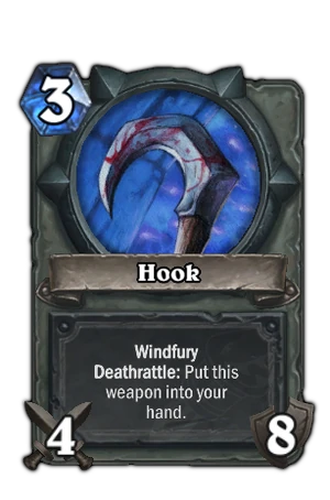 Hook (heroic) | Hearthstone: Heroes of Warcraft Wiki | Fandom