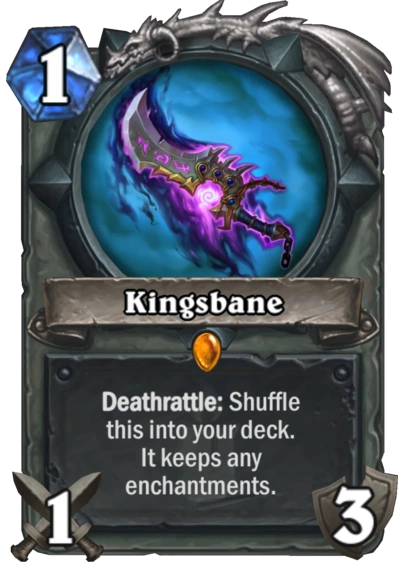 Kingsbane | Hearthstone: Heroes of Warcraft Wiki | Fandom