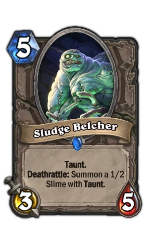 Sludge Belcher | Hearthstone: Heroes of Warcraft Wiki | Fandom