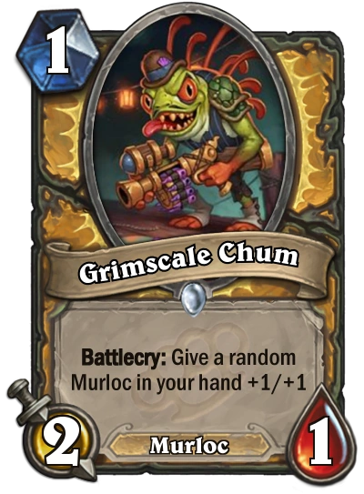 Grimscale Chum | Hearthstone: Heroes of Warcraft Wiki | Fandom