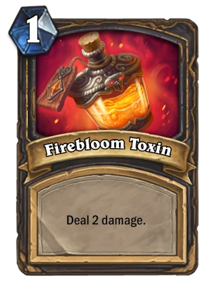 Firebloom Toxin | Hearthstone: Heroes of Warcraft Wiki | Fandom