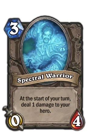 Spectral Warrior | Hearthstone: Heroes of Warcraft Wiki | Fandom