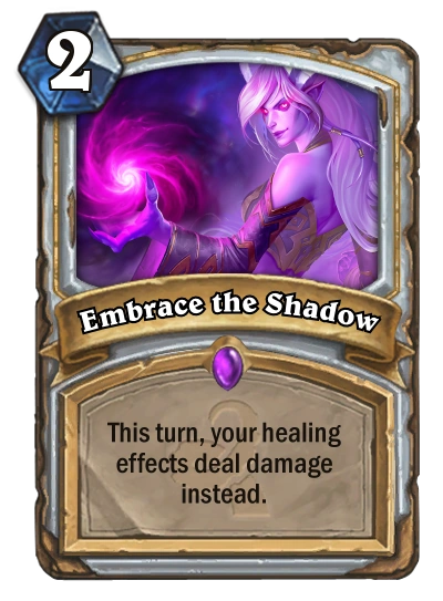 Embrace the Shadow | Hearthstone: Heroes of Warcraft Wiki | Fandom