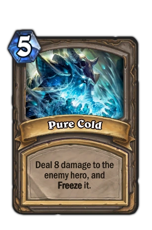 Pure Cold | Hearthstone: Heroes of Warcraft Wiki | Fandom