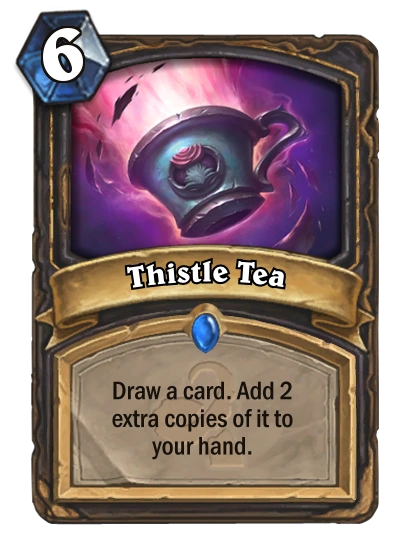 Thistle Tea | Hearthstone: Heroes of Warcraft Wiki | Fandom
