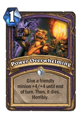 Power Overwhelming | Hearthstone: Heroes of Warcraft Wiki | Fandom