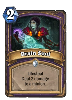 Drain Soul | Hearthstone: Heroes of Warcraft Wiki | Fandom