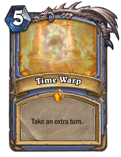 Time Warp | Hearthstone: Heroes of Warcraft Wiki | Fandom