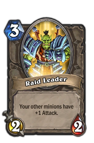 Raid Leader | Hearthstone: Heroes of Warcraft Wiki | Fandom