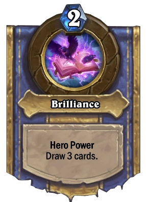 Brilliance | Hearthstone: Heroes of Warcraft Wiki | Fandom