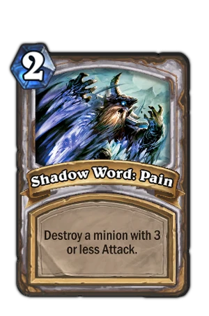 Shadow Word: Pain | Hearthstone: Heroes of Warcraft Wiki | Fandom