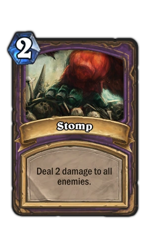 Stomp | Hearthstone: Heroes of Warcraft Wiki | Fandom