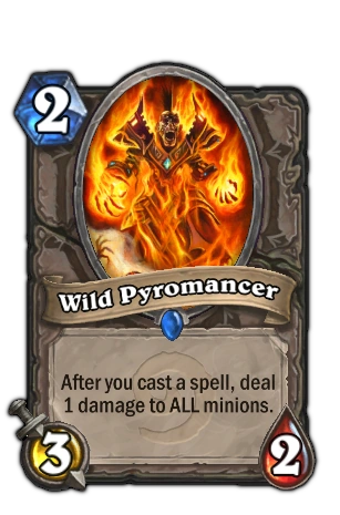 Wild Pyromancer | Hearthstone: Heroes of Warcraft Wiki | Fandom