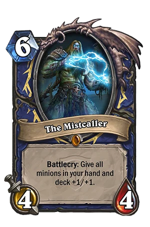 The Mistcaller | Hearthstone: Heroes of Warcraft Wiki | Fandom
