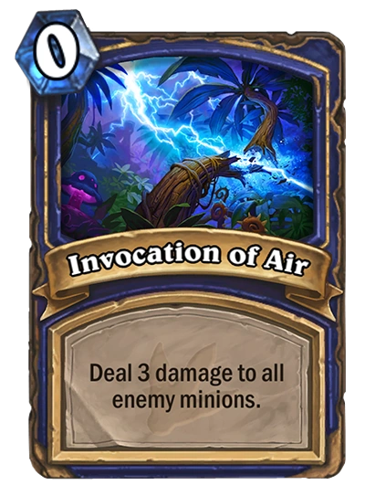 Invocation of Air | Hearthstone: Heroes of Warcraft Wiki | Fandom
