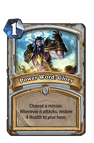 Power Word: Glory | Hearthstone: Heroes of Warcraft Wiki | Fandom