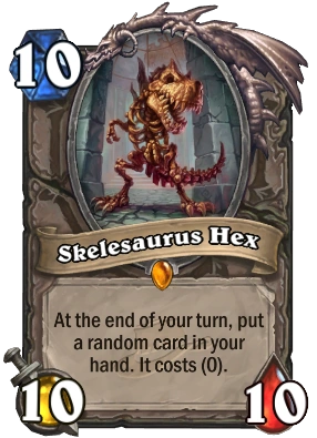 Skelesaurus Hex (heroic card) | Hearthstone: Heroes of Warcraft Wiki ...