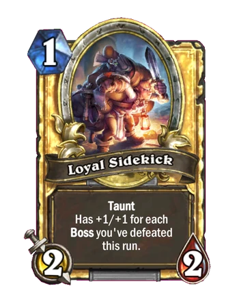 Loyal Sidekick (boss) - Hearthstone Wiki