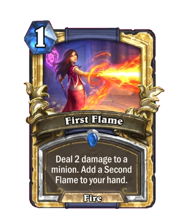 First Flame - Hearthstone Wiki