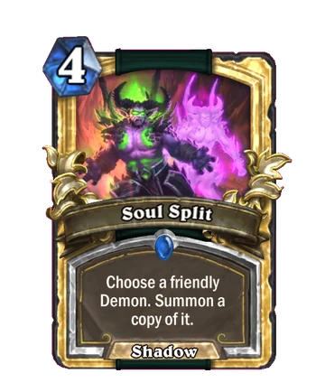 Soul Split - Hearthstone Wiki