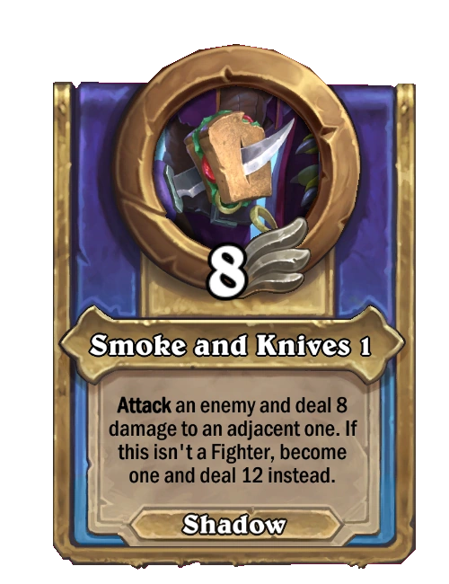 Mercenaries/Smoke and Knives 1 - Hearthstone Wiki