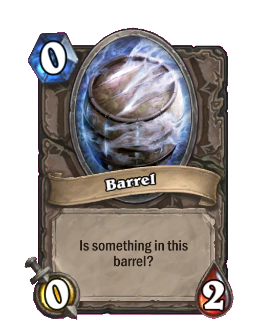 Barrel - Hearthstone Wiki