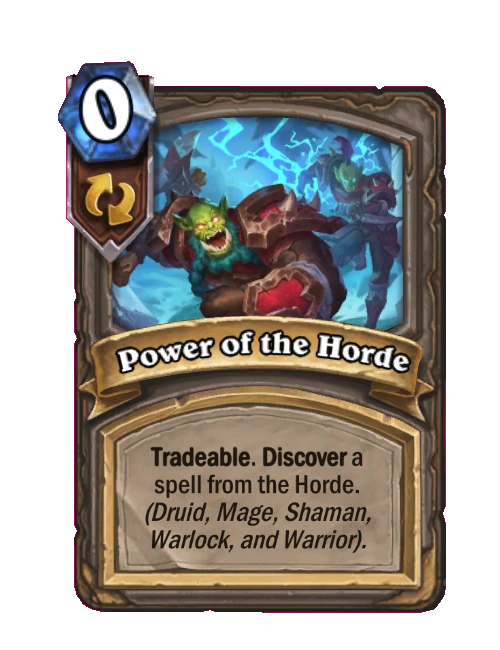 Power of the Horde (Duels) - Hearthstone Wiki
