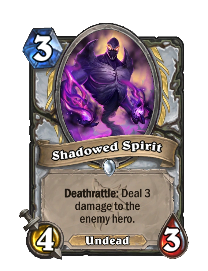 Shadowed Spirit - Hearthstone Wiki