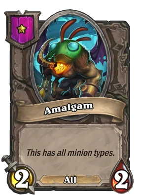 Data:Cards/Amalgam(BG) - Hearthstone Wiki