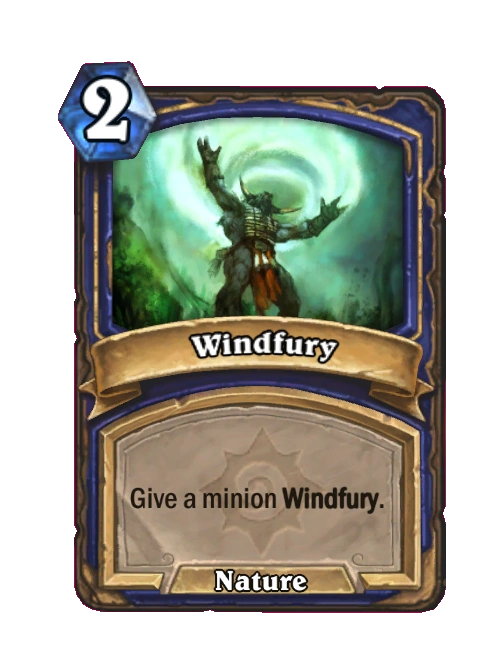 Windfury (card) - Hearthstone Wiki