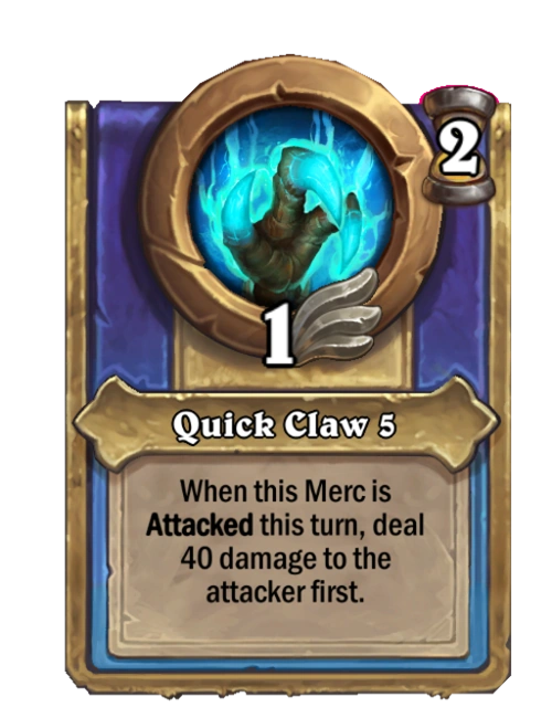 Mercenaries/Quick Claw 5 - Hearthstone Wiki