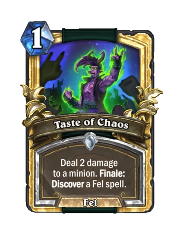 Taste of Chaos - Hearthstone Wiki