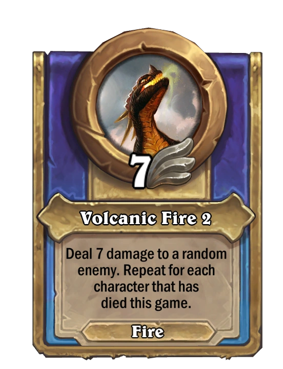 Mercenaries/Volcanic Fire 2 - Hearthstone Wiki
