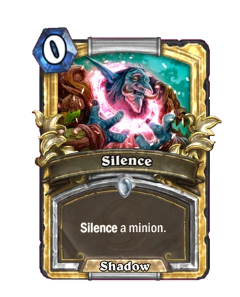 Silence (card) - Hearthstone Wiki
