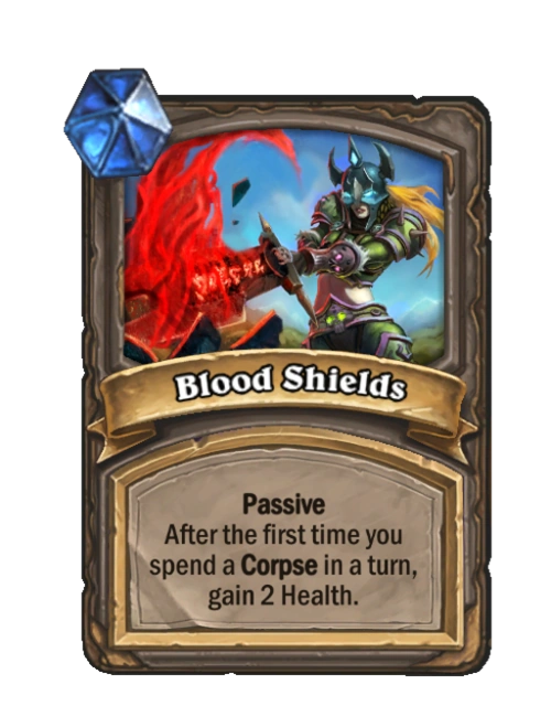 Blood Shields - Hearthstone Wiki