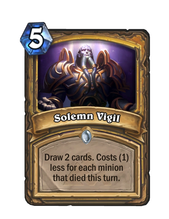 Solemn Vigil - Hearthstone Wiki