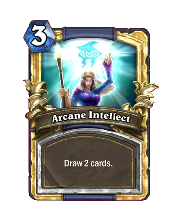 Arcane Intellect (Classic) - Hearthstone Wiki