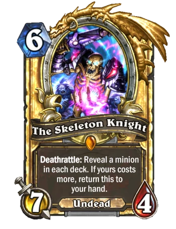 The Skeleton Knight - Hearthstone Wiki