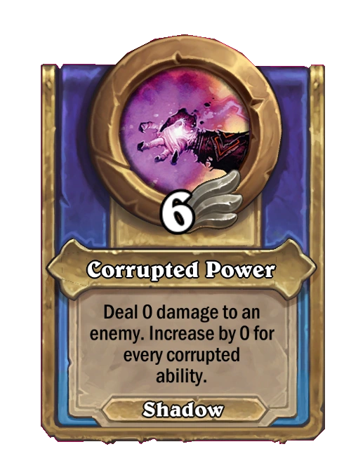 Mercenaries/Corrupted Power - Hearthstone Wiki