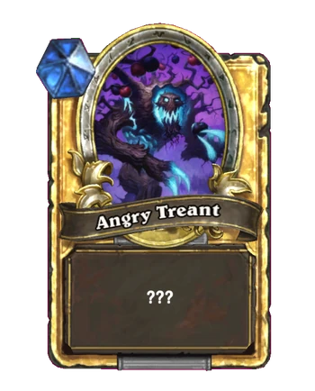Angry Treant (85655) - Hearthstone Wiki