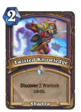 Data:Cards/Twisted Knowledge(184973) - Hearthstone Wiki