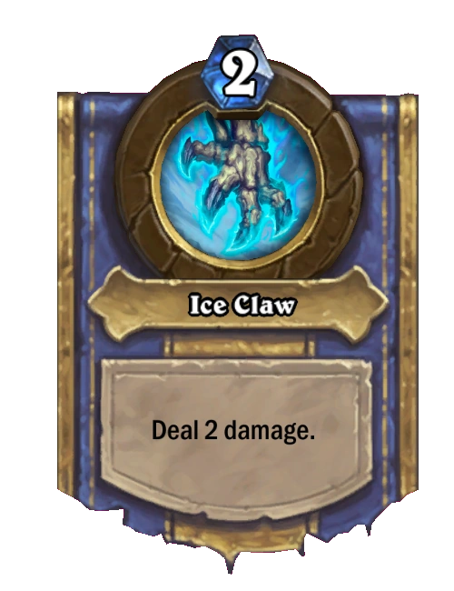 Ice Claw - Hearthstone Wiki