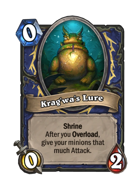 Krag'wa's Lure - Hearthstone Wiki