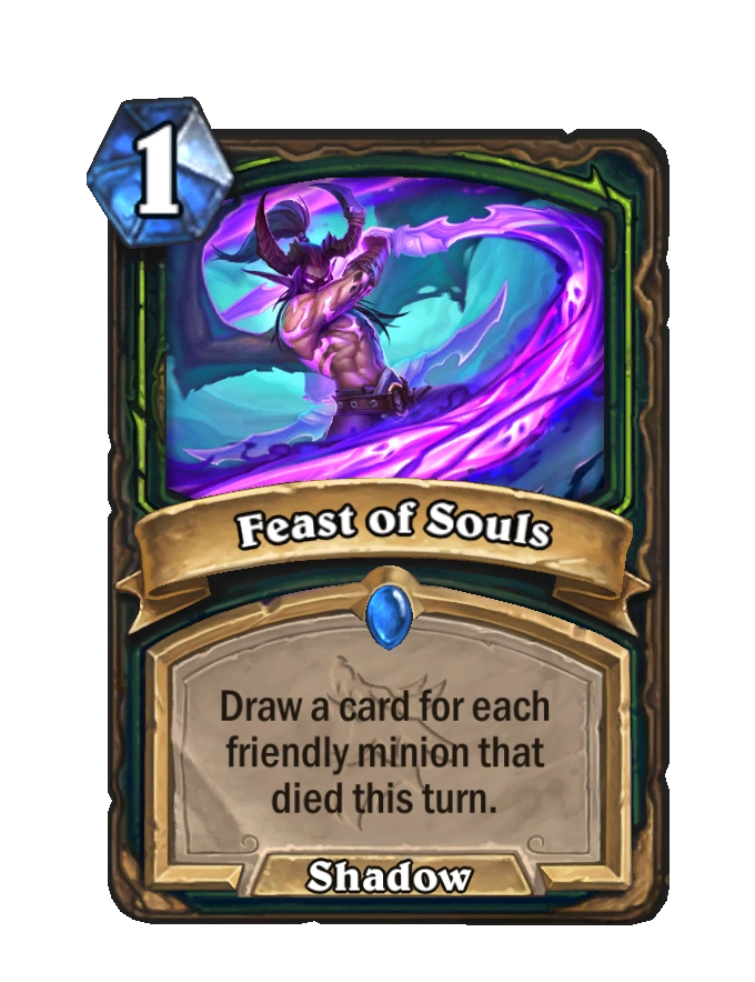 Feast of Souls (Core) - Hearthstone Wiki